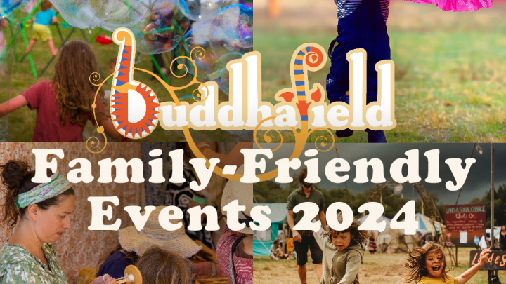 Buddhafield Family-Friendly Events | Buddhafield | The Buddhist Centre